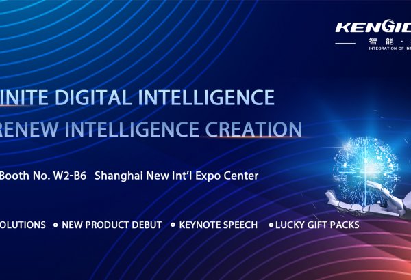 News - KENGIC Intelligent Technology Co.,Ltd.|Intelligent manufacturing ...